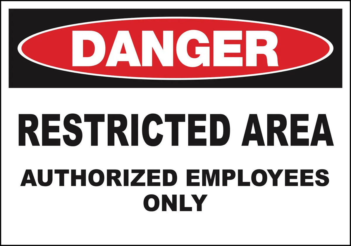 ZING Sign,DANGER Restricted Area,10x14 PL — Pelican Supply