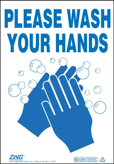 ZING Wash Hands Sign 10x7 Adhesive — Pelican Supply